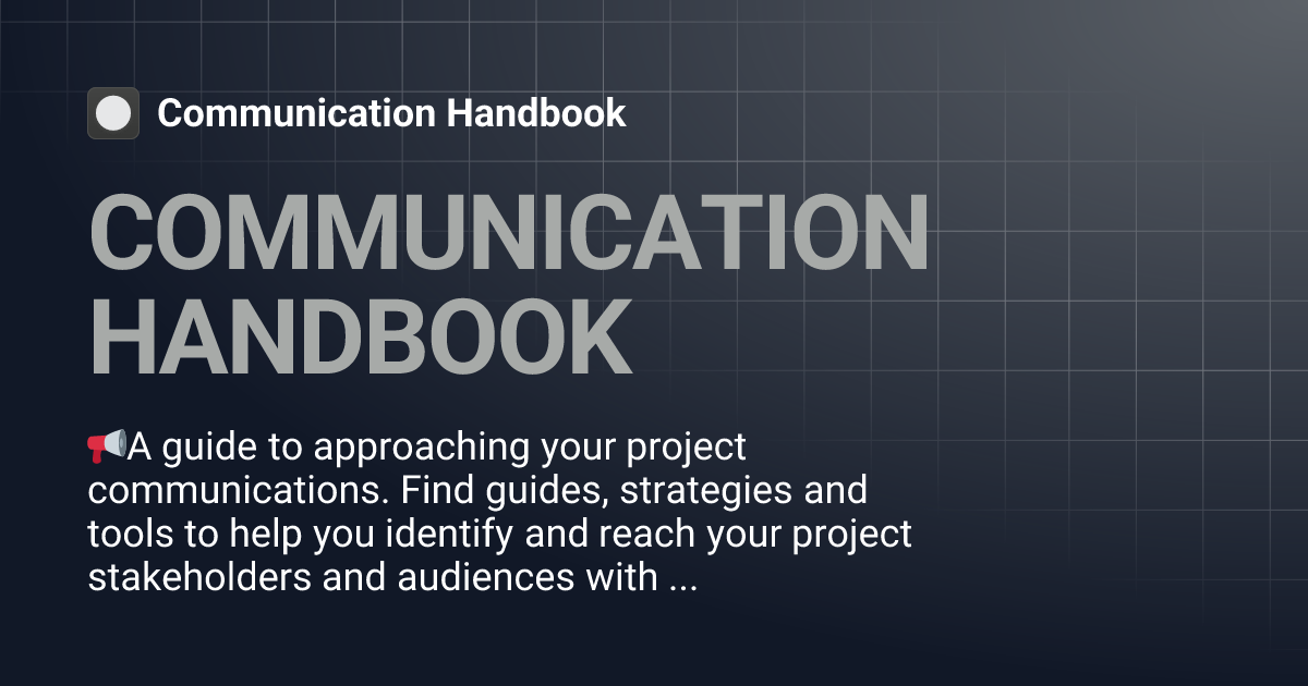 COMMUNICATION HANDBOOK | Communication Handbook