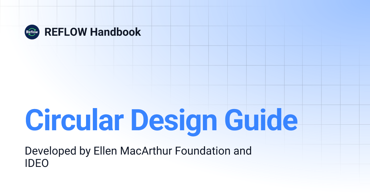 Circular Design Guide | REFLOW Handbook